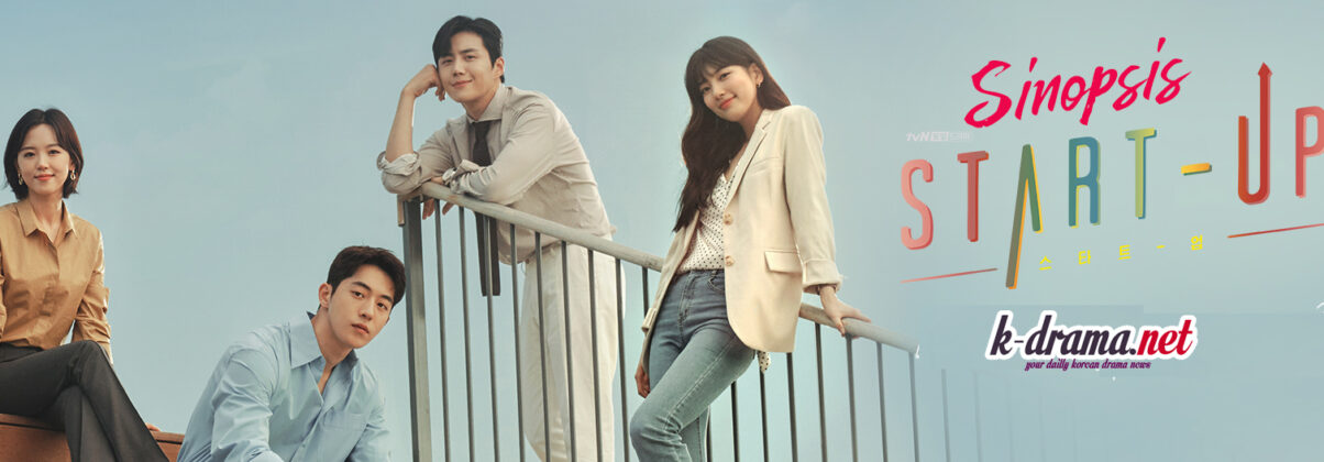 Sinopsis Drama Korea Start-Up 2020, Mimpi Bae Suzy Memimpin Usaha ...